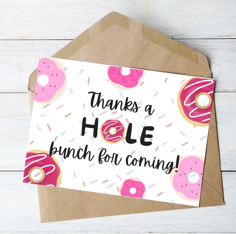 Donut Theme Birthday Thank You Card, Thanks a Hole Bunch for Coming ...