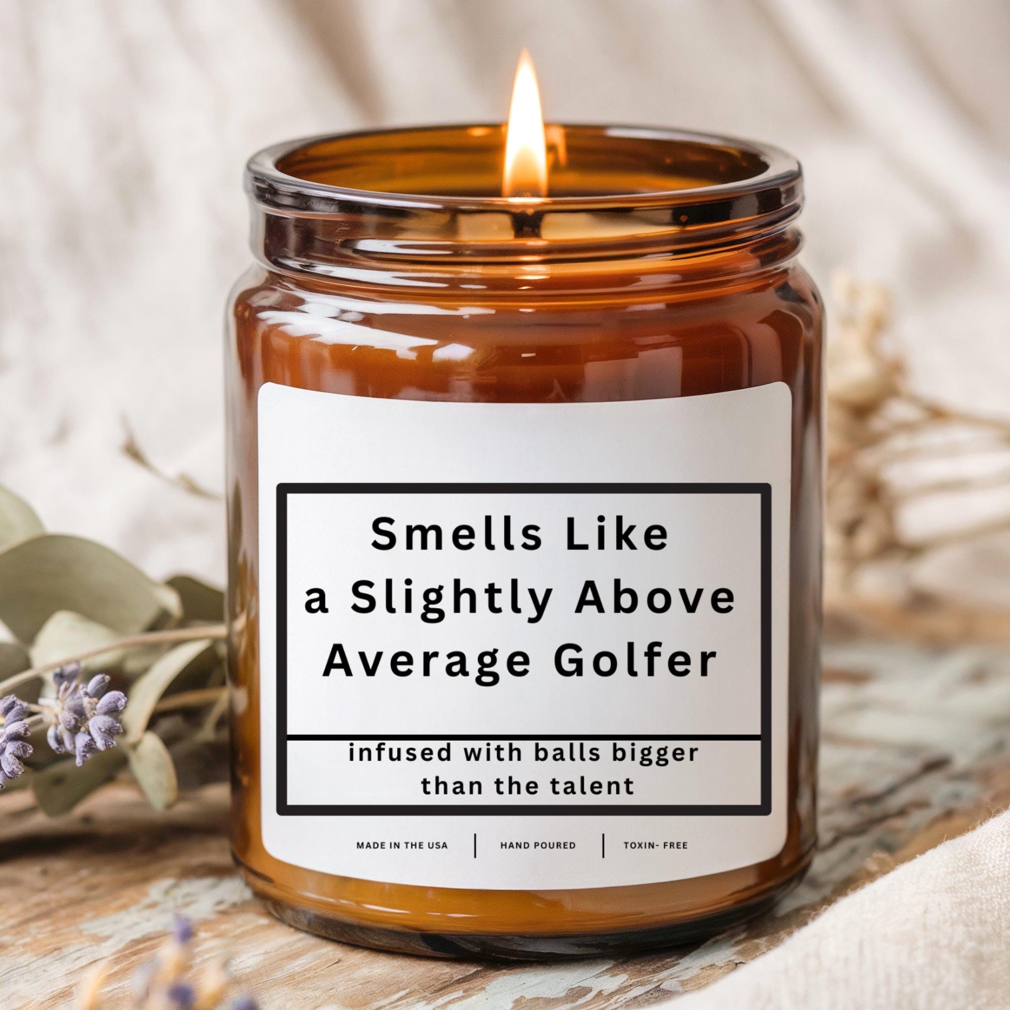 Smells Like a Slightly Above Average Golfer, Smells Like A Slightly ...