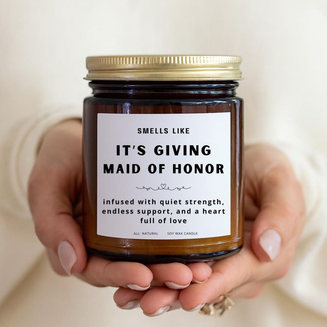 It’s Giving Maid of Honor Candle • Maid of Honor Gift • MOH Proposal ...
