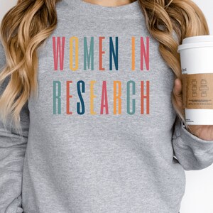 Women in Research Sweatshirt, Girl Scientist Shirt, Doctoral Thesis Phd ...