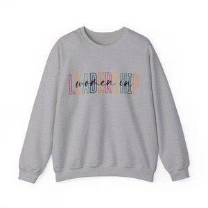 Leadership Gifts Women in Leadership Sweatshirt Leadership Shirts Team ...