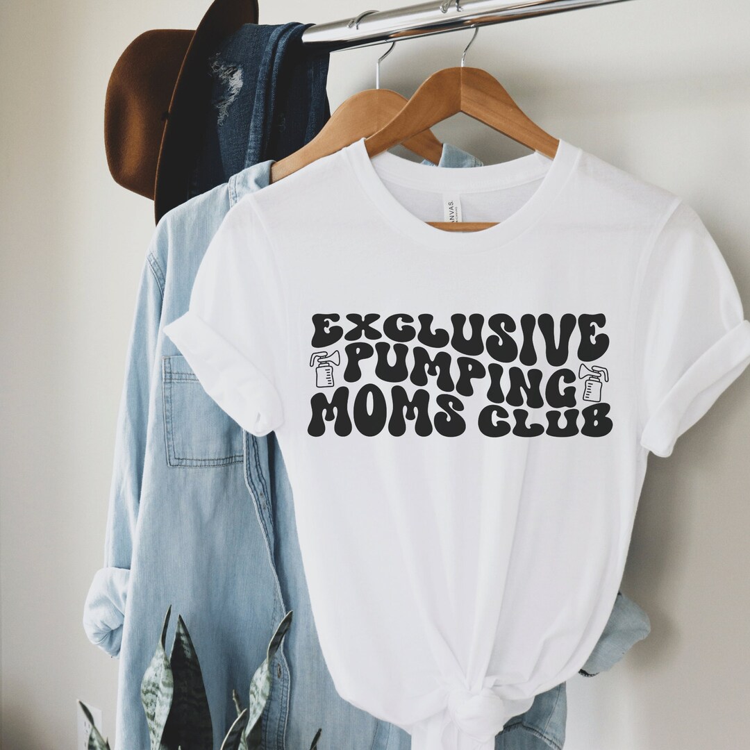 Exclusive Pumping Moms Club T-shirt, Funny Breastfeeding Shirt, Breast ...