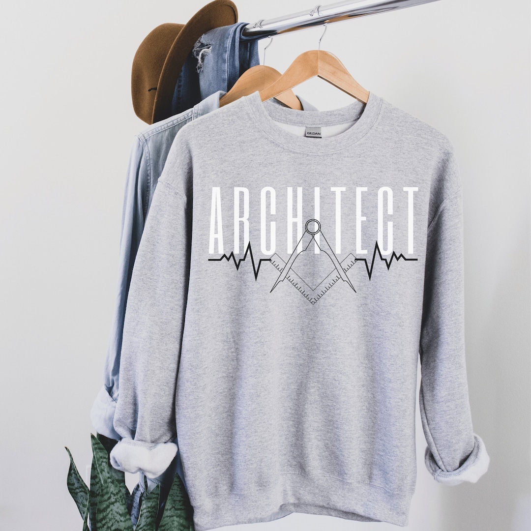 Architect Sweatshirt, Architecture Gifts, Architect Student, Gift for ...