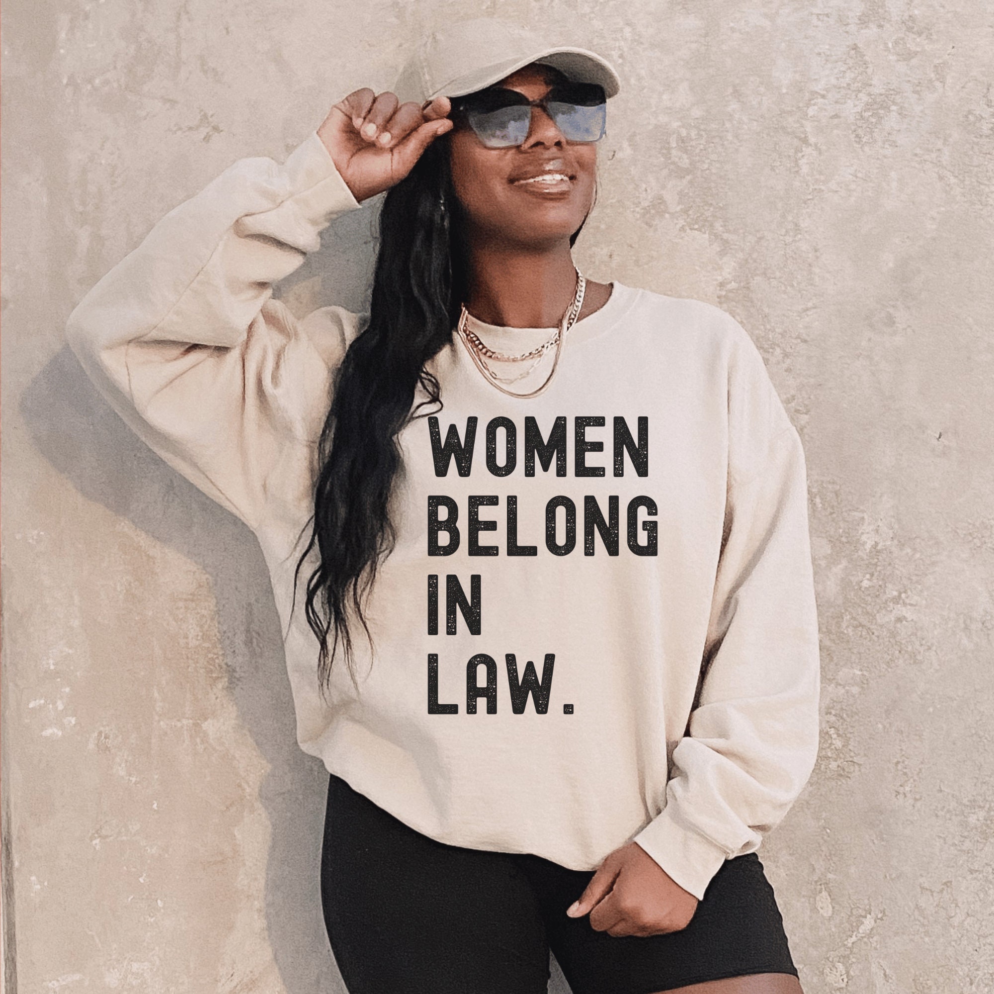 Law Student Graduation Gift, Women in Law Sweatshirt, Women Belong in ...