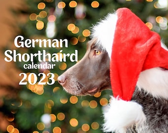 German Shorthaired Pointer Printable 2023 Calendars - Etsy