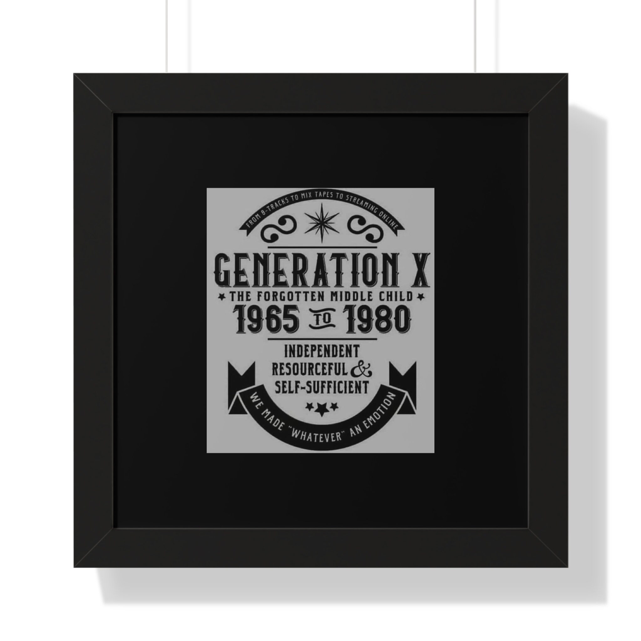 Gen X Favored, Generation Defining, Framed Horizontal Poster - Etsy