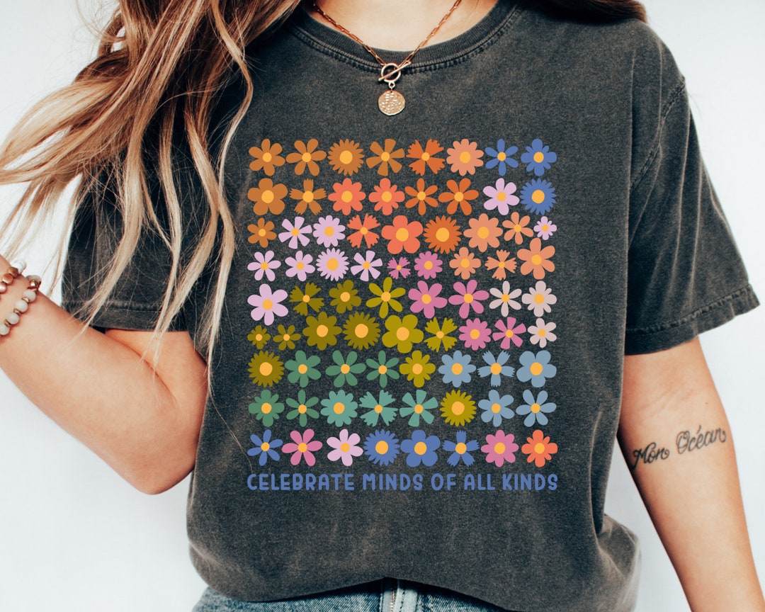 Neurodiversity Flower Shirt: Autism Awareness, ADHD Trendy Tee - Etsy