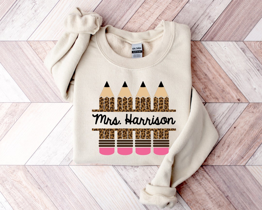 Custom Teacher Sweatshirt With Leopard Print Pencils Last Name Teacher