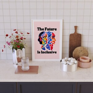 The Future is Inclusive Print, Diversity Artwork, Feminist Wall Art ...