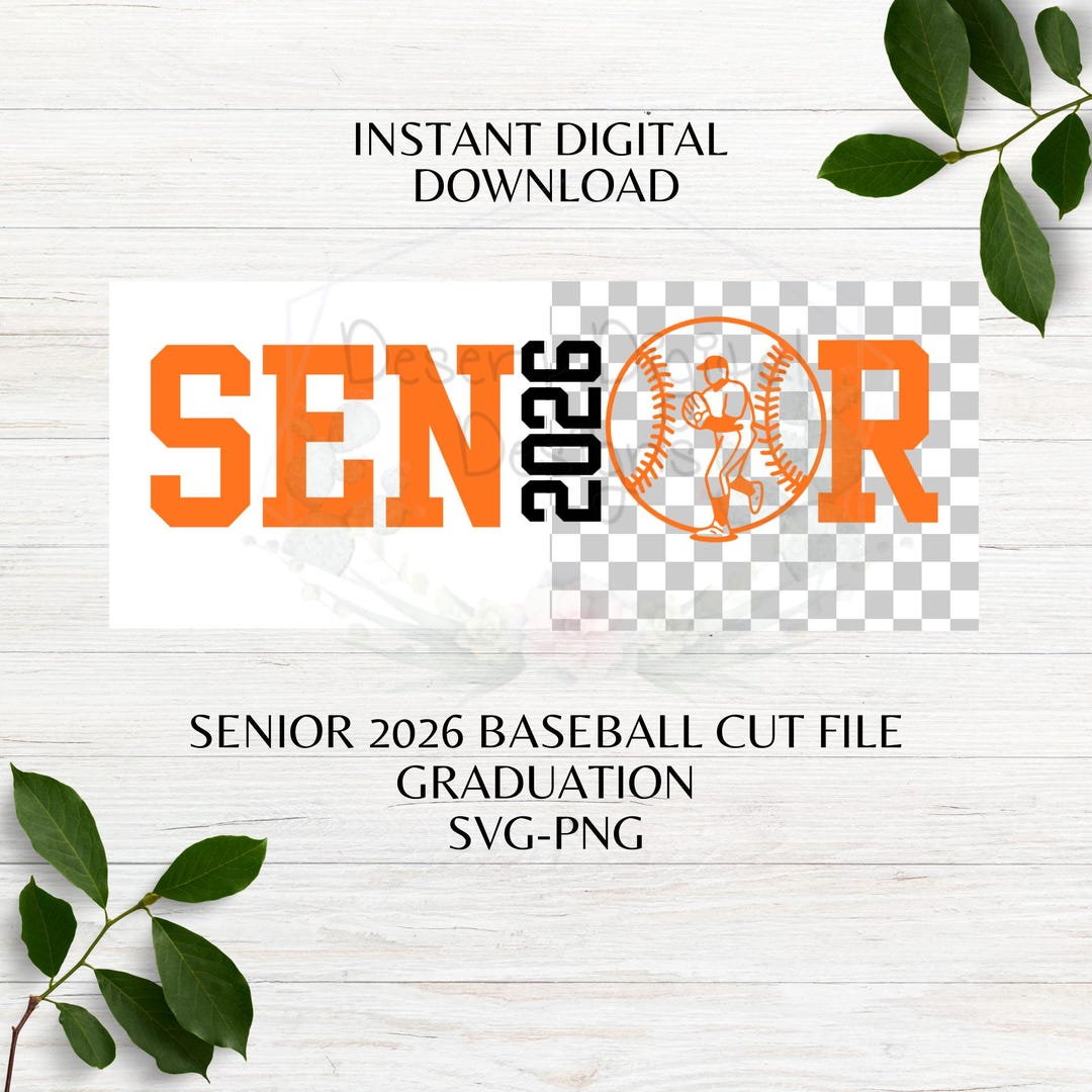 2026 Senior Baseball Png Senior Sports Grad SVG Senior Graduate SVG ...