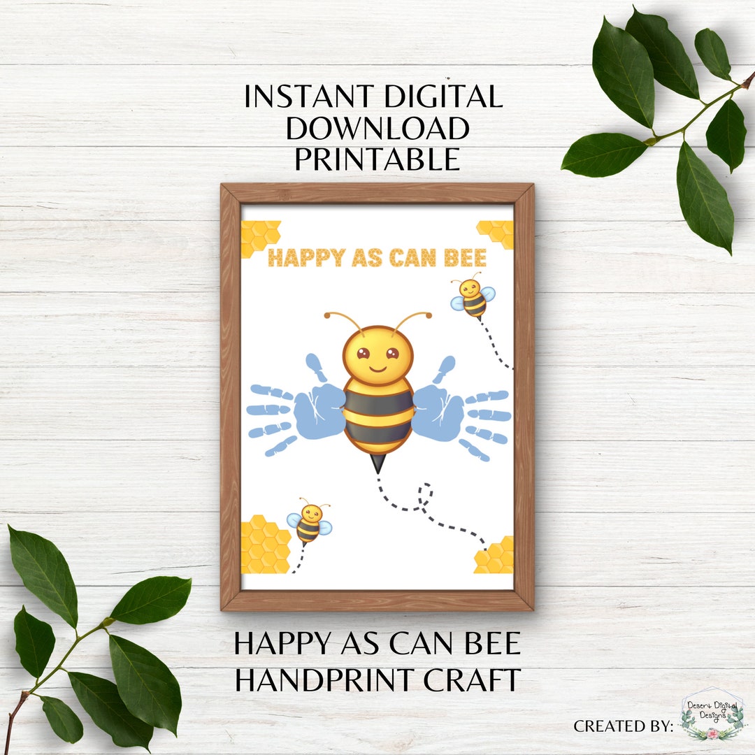 Printable Handprint Happy as Can Bee Handprint Craft Bee Themed Summer ...