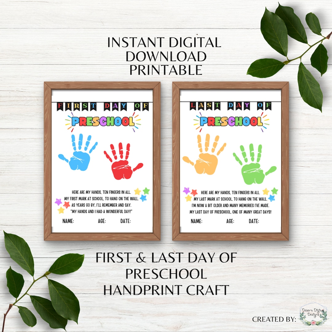First Day of Preschool Handprint Craft Last Day of Pre-k Handprint ...