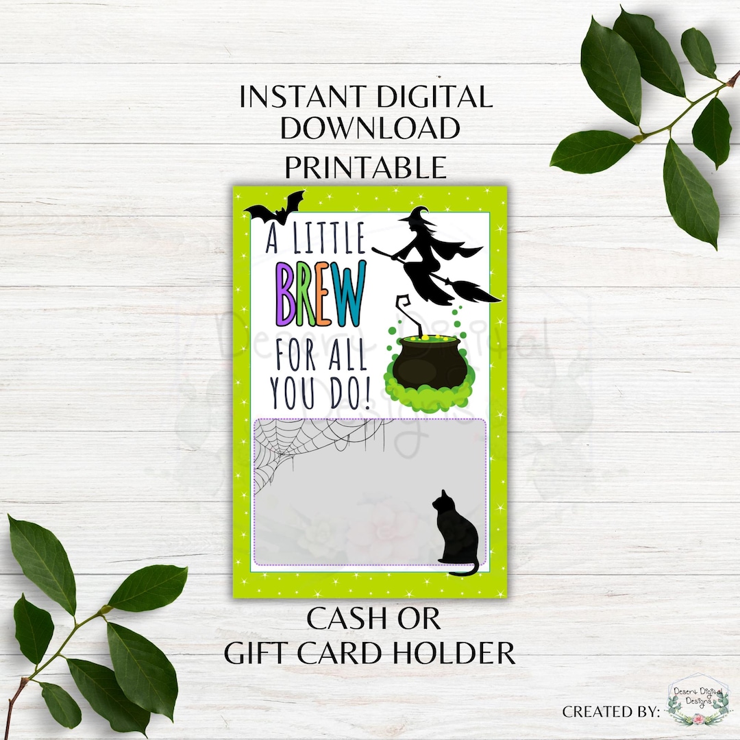 A Little Brew for All You Do Halloween Printable Gift Card Holder ...