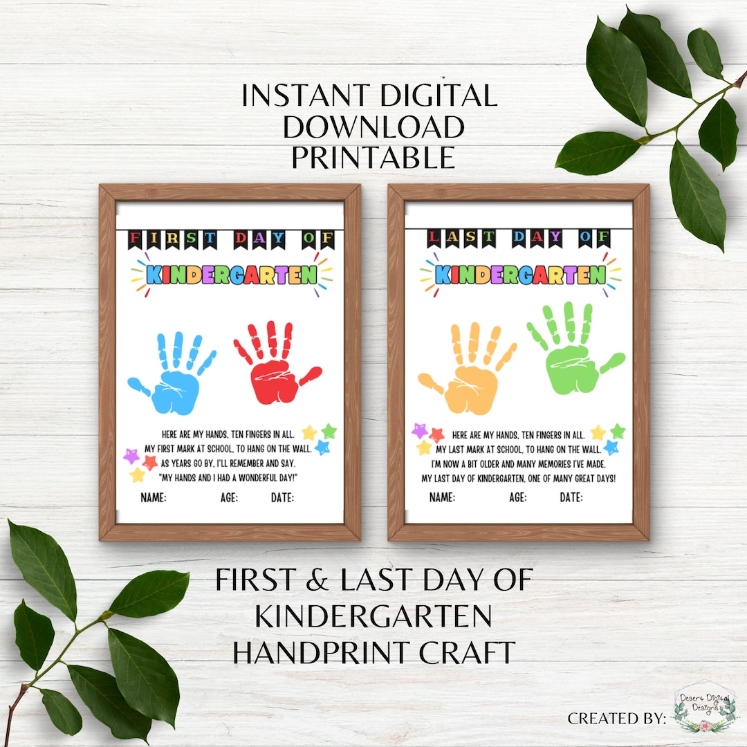 First Day of Kindergarten Handprint Craft Last Day of Kinder Handprint ...