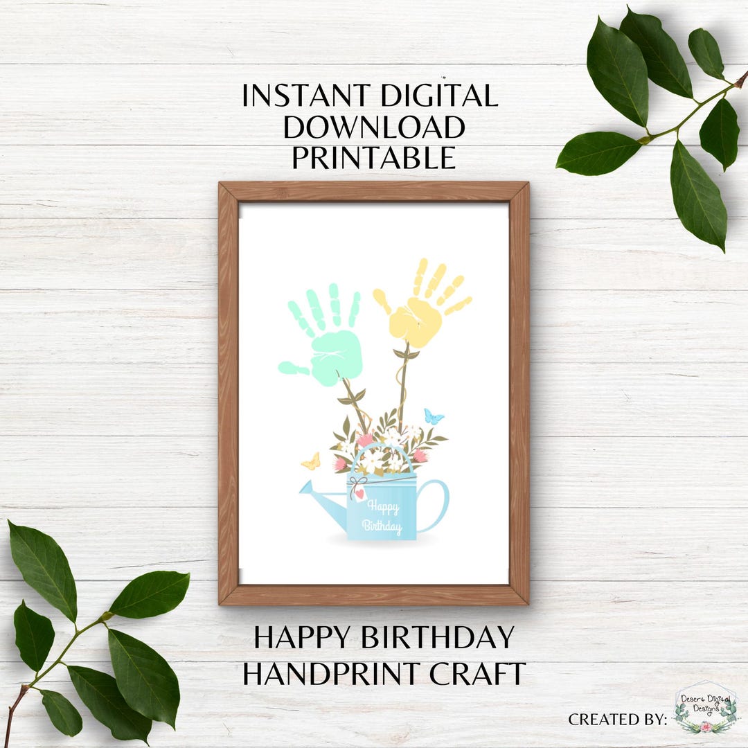 Happy Birthday Handprint Flower Art Gift Birthday Paint Gift Handprint ...