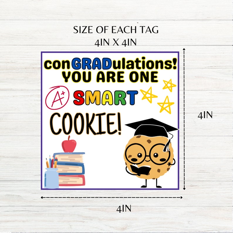 You Are One Smart Cookie Printable Graduation Tag School Graduation ...