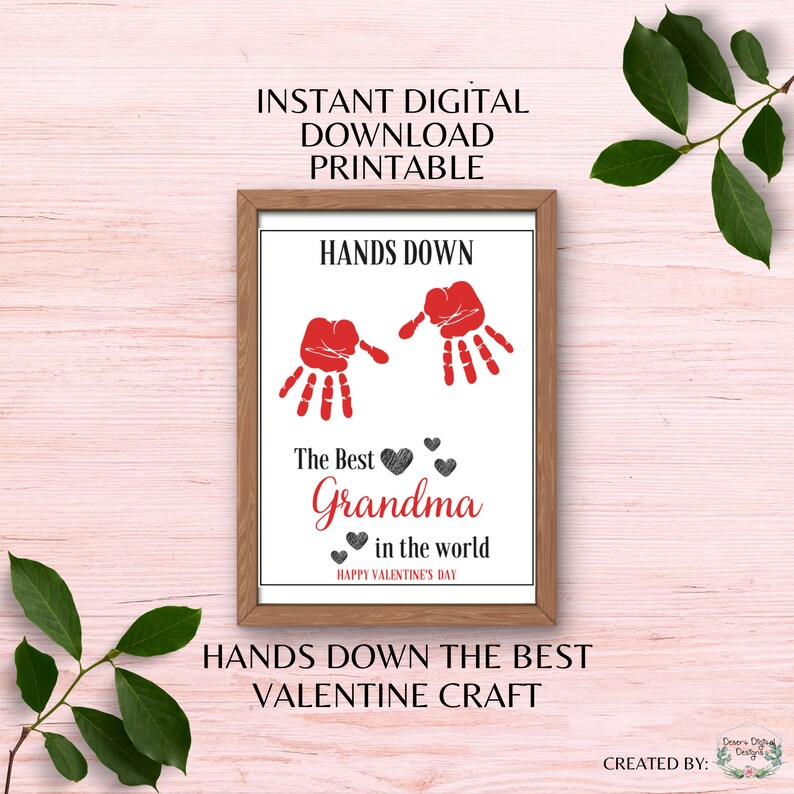 Hands Down Valentine's Day Editable Handprint Printable Hands Down the ...
