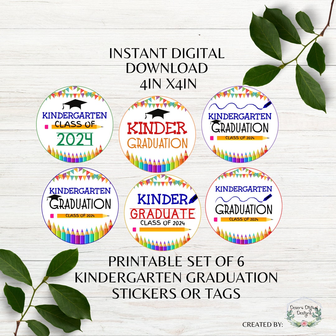 Kindergarten Graduation Tags Printable Class of 2024 Kindergarten ...