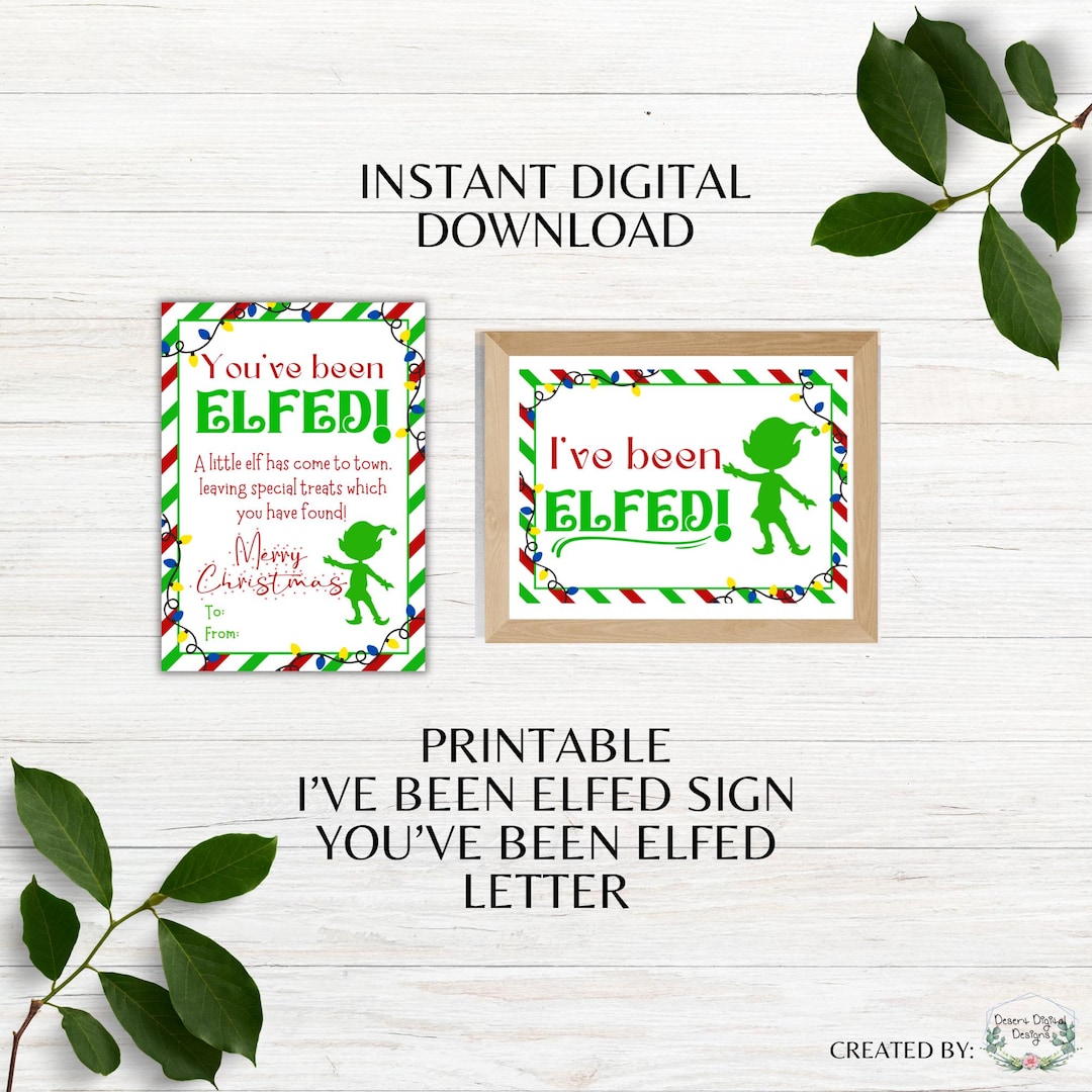 You've Been Elfed Printable Christmas Elf Sign and Letter You've Been ...