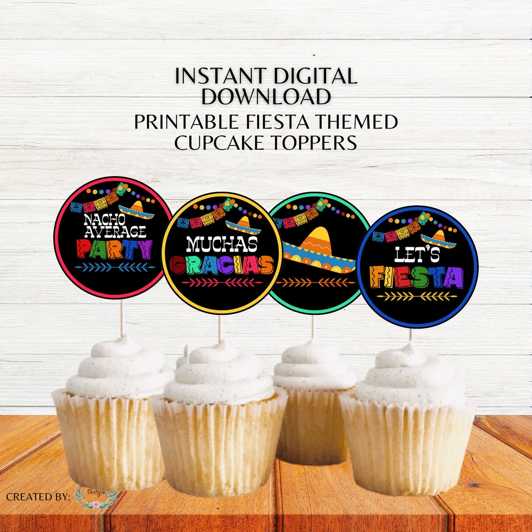 Cinco De Mayo Cupcake Toppers Printable Fiesta Themed Party Cupcake ...