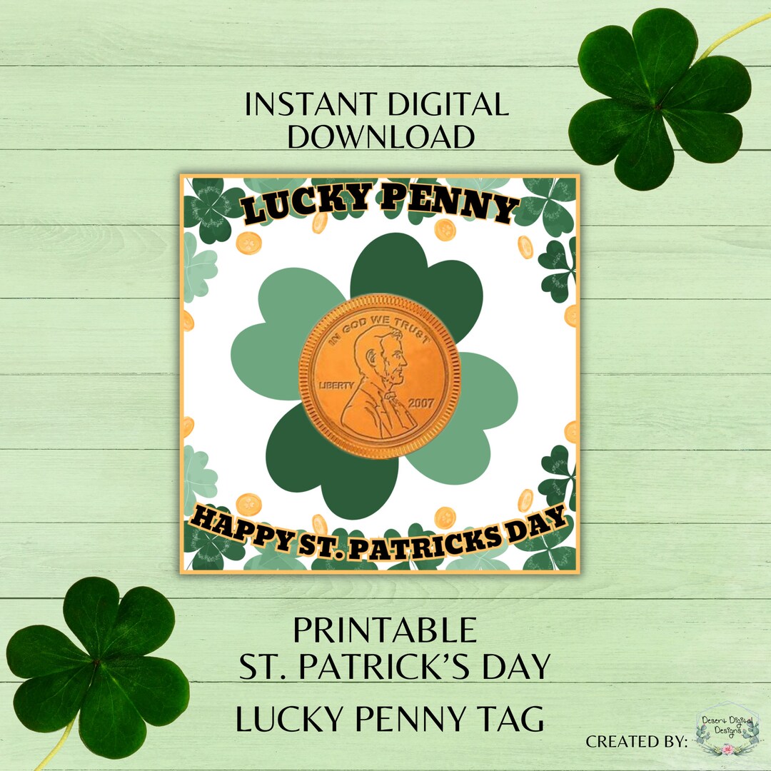 St. Patrick's Day Lucky Penny Printable Tag Classroom Favor Tag Happy ...