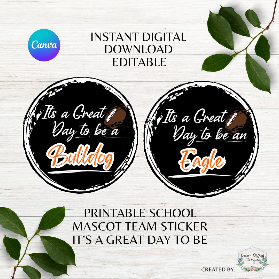 Editable School Team Sticker Printable Football Game Sticker It's a ...