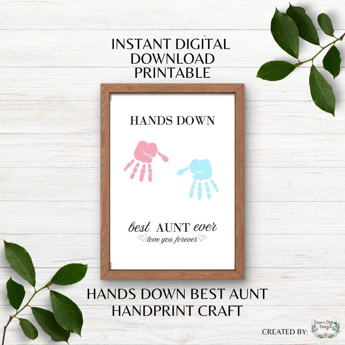 Hands Down Best Aunt Ever Printable Handprint Craft Love You Forever ...