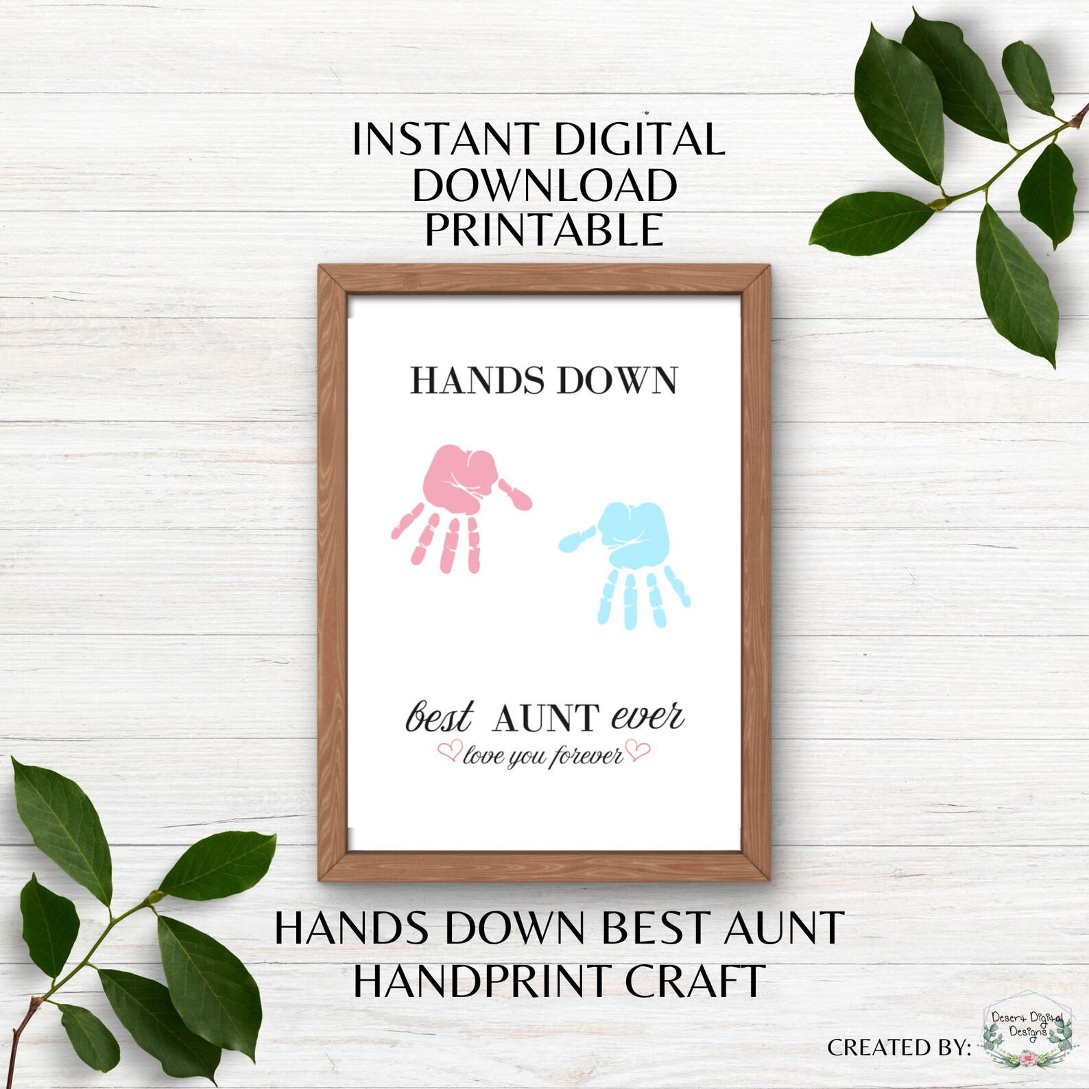 Hands Down Best Aunt Ever Printable Handprint Craft Love You Forever ...