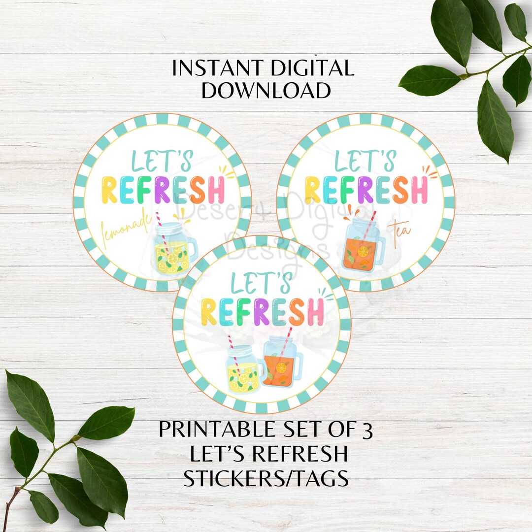 Let's Refresh Set of 3 Printable Lemonade Tea Refresh Theme Favor Tags ...