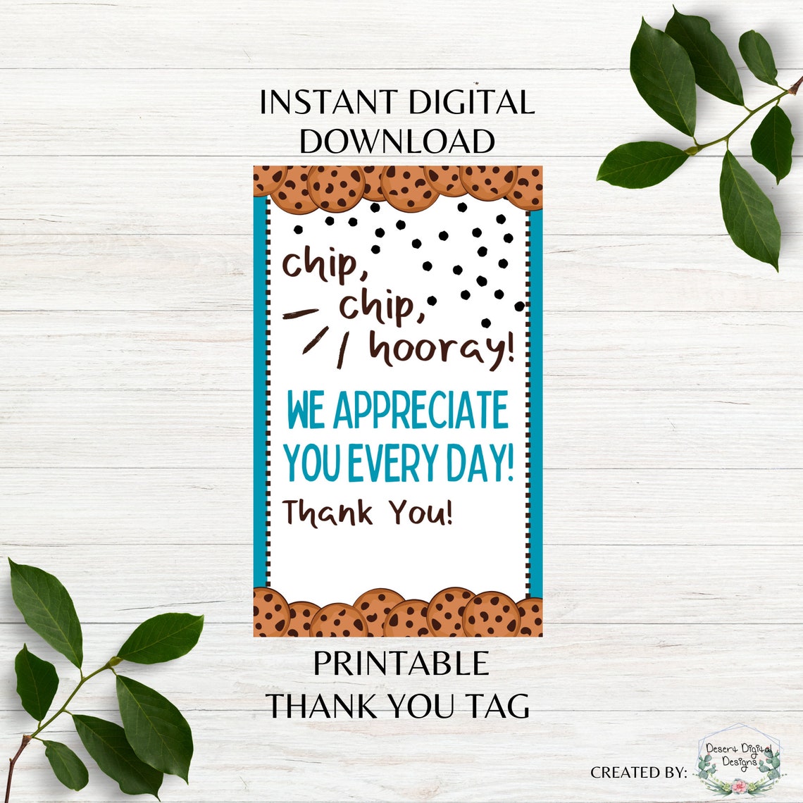 Chip Chip Hooray We Appreciate You Every Day Printable Thank You Tag ...