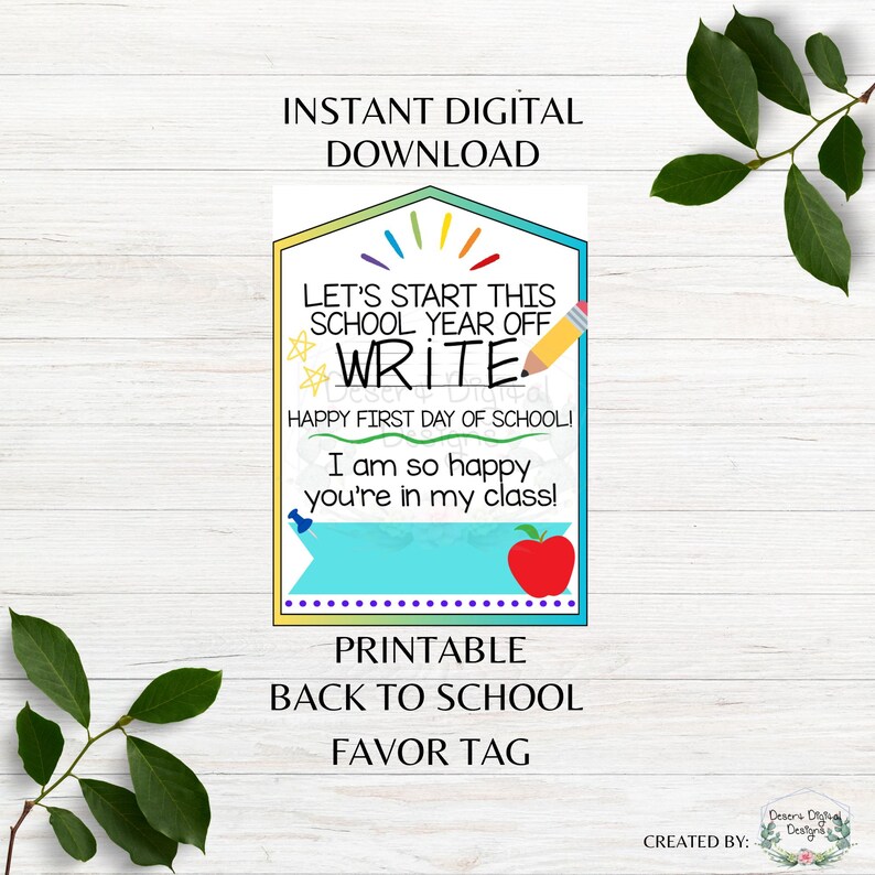 Printable Back to School Classroom Favor Tag Start the School Year ...