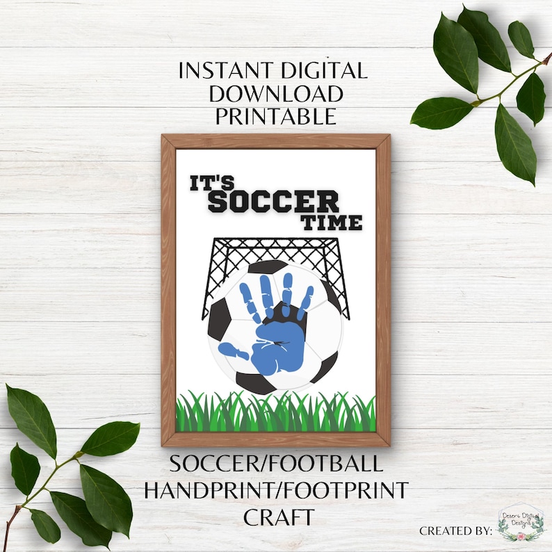 It's Soccer Time Printable Handprint Art Classroom Kids Paint Craft ...