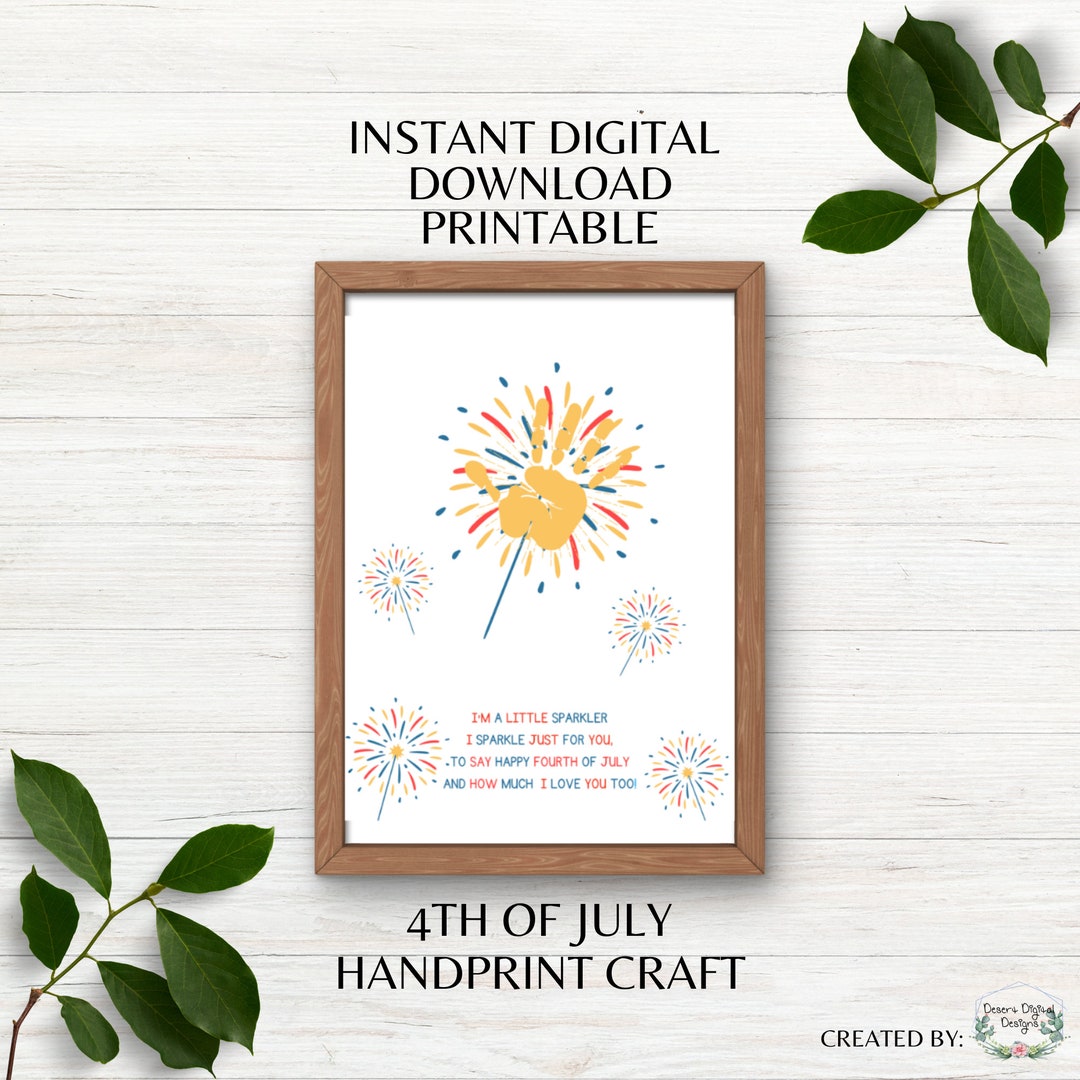 Printable 4th of July Sparkler Paint Craft Happy 4th of July Handprint ...