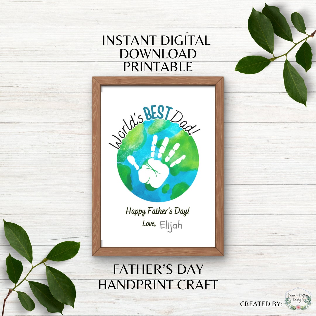 Printable Handprint World's Best Dad Father's Day Handprint Craft Best ...