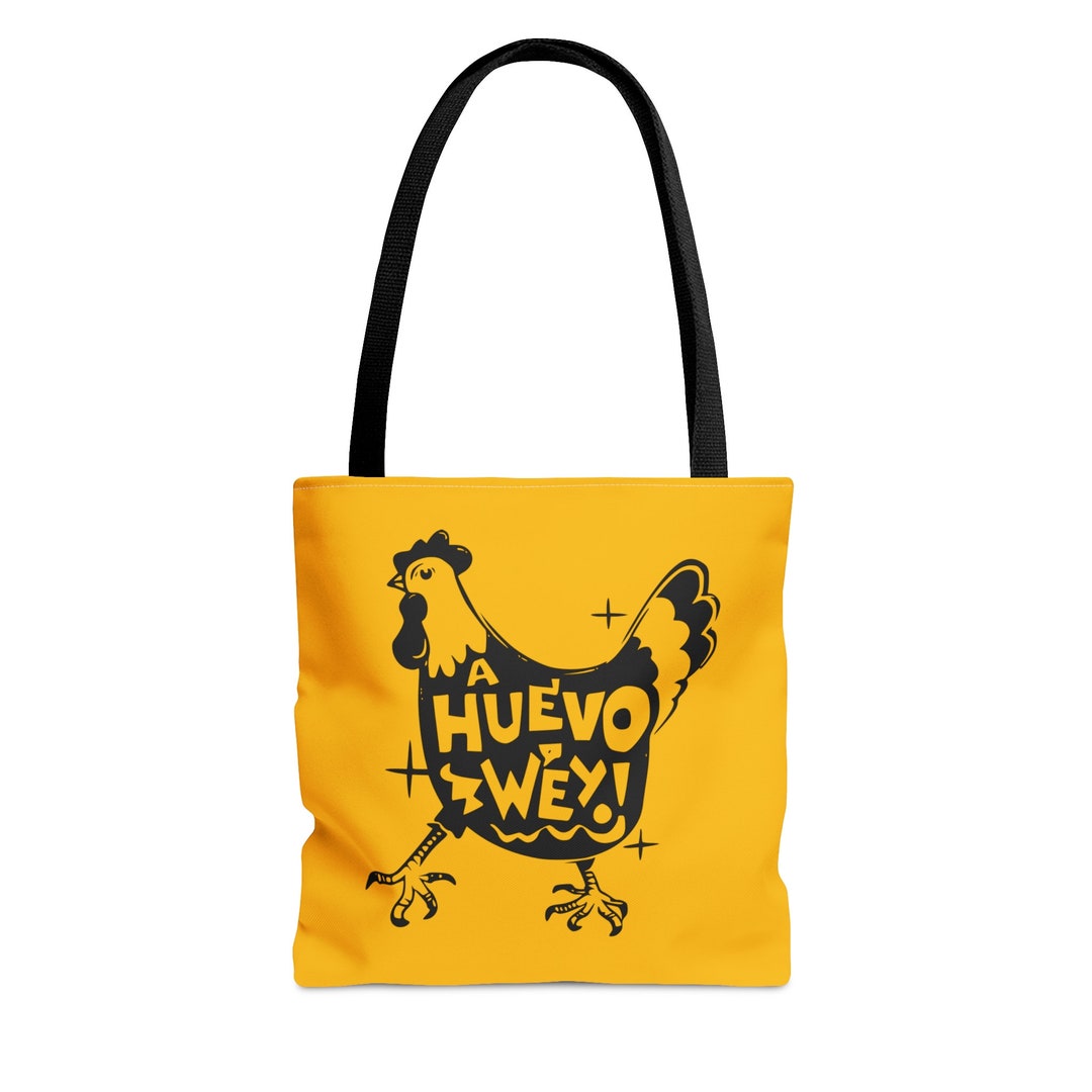 A Huevo Wey! Tote Bag - Fun Chicken Design, Humorous Phrase Carryall ...