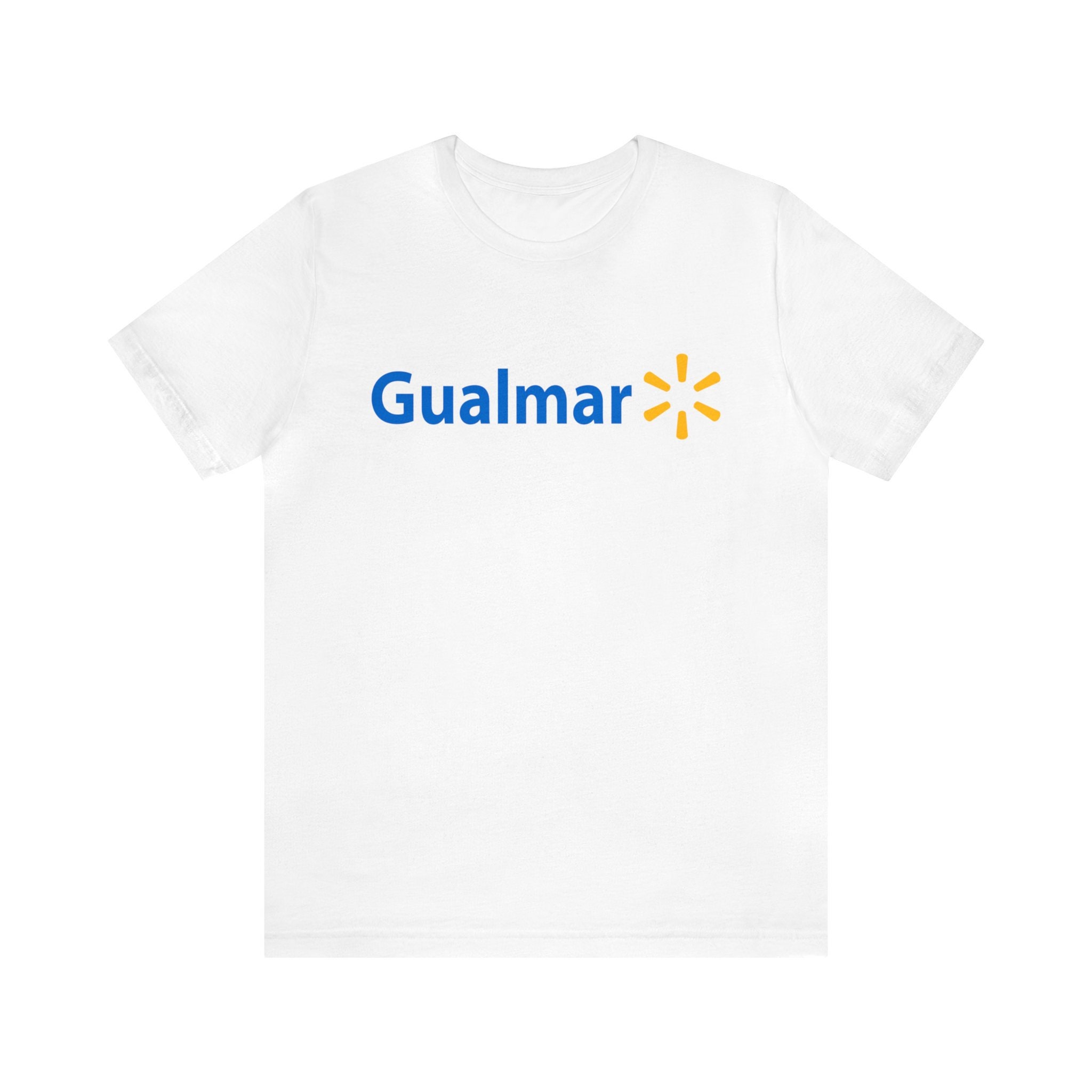 Gualmar White T-shirt Hispanic Inspired Walmart Parody, Fun Logo Tee ...