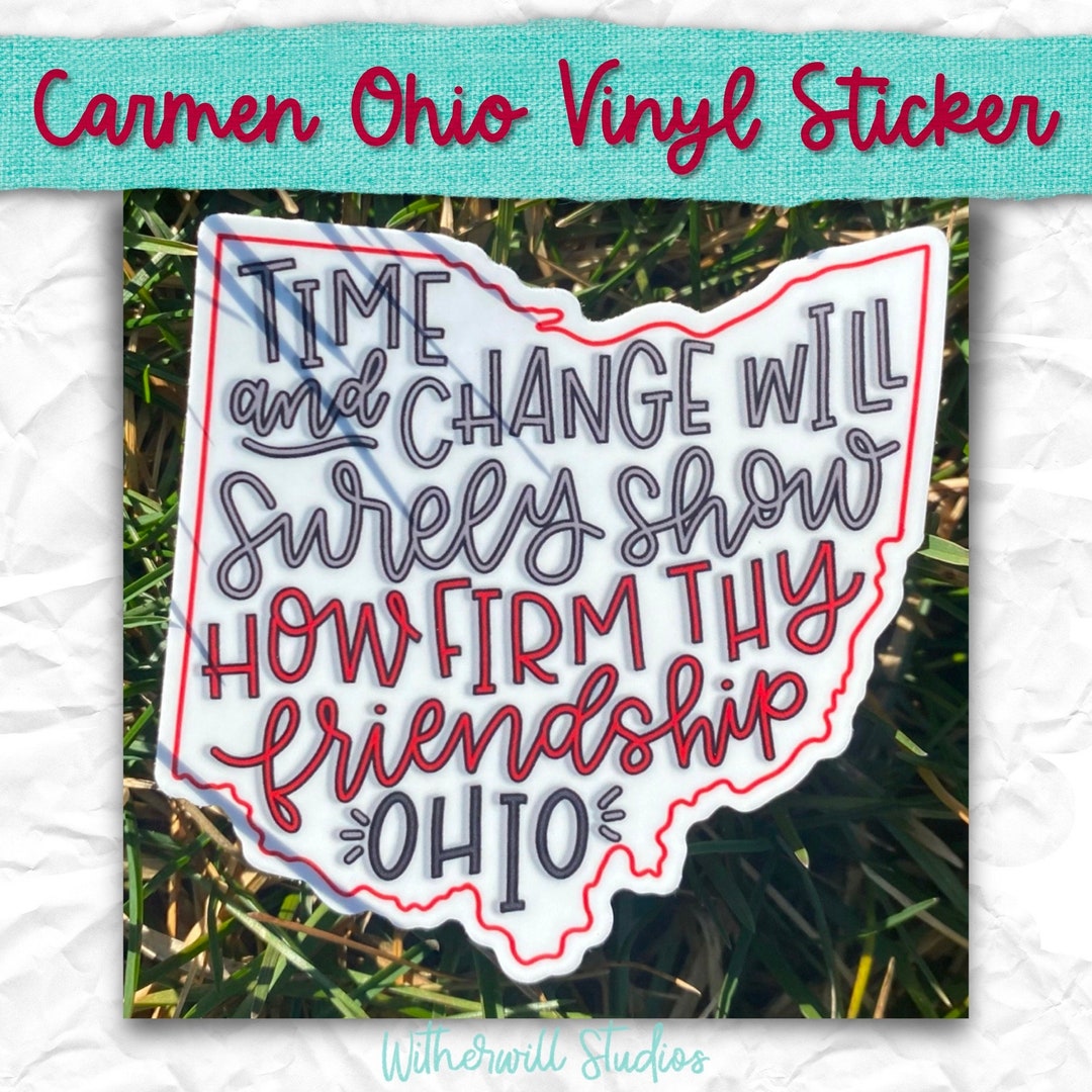 Carmen Ohio Vinyl Sticker | Ohio State Alumni Inspired Waterproof Vinyl ...