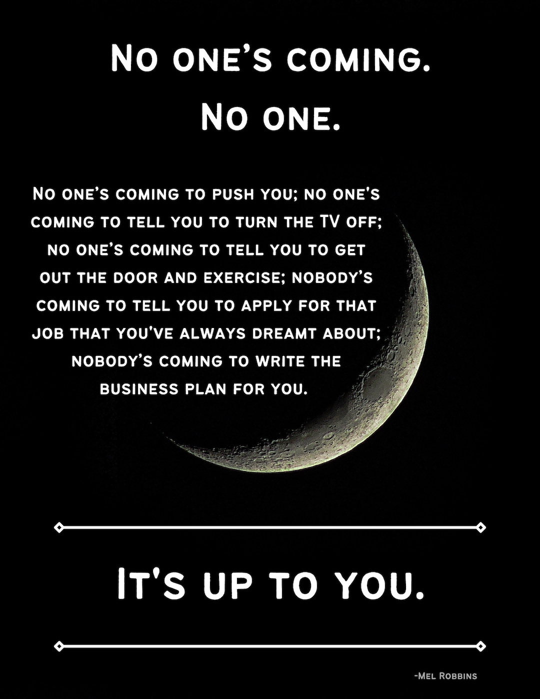 No One's Coming Inspirational Quote Mel Robbins - Etsy