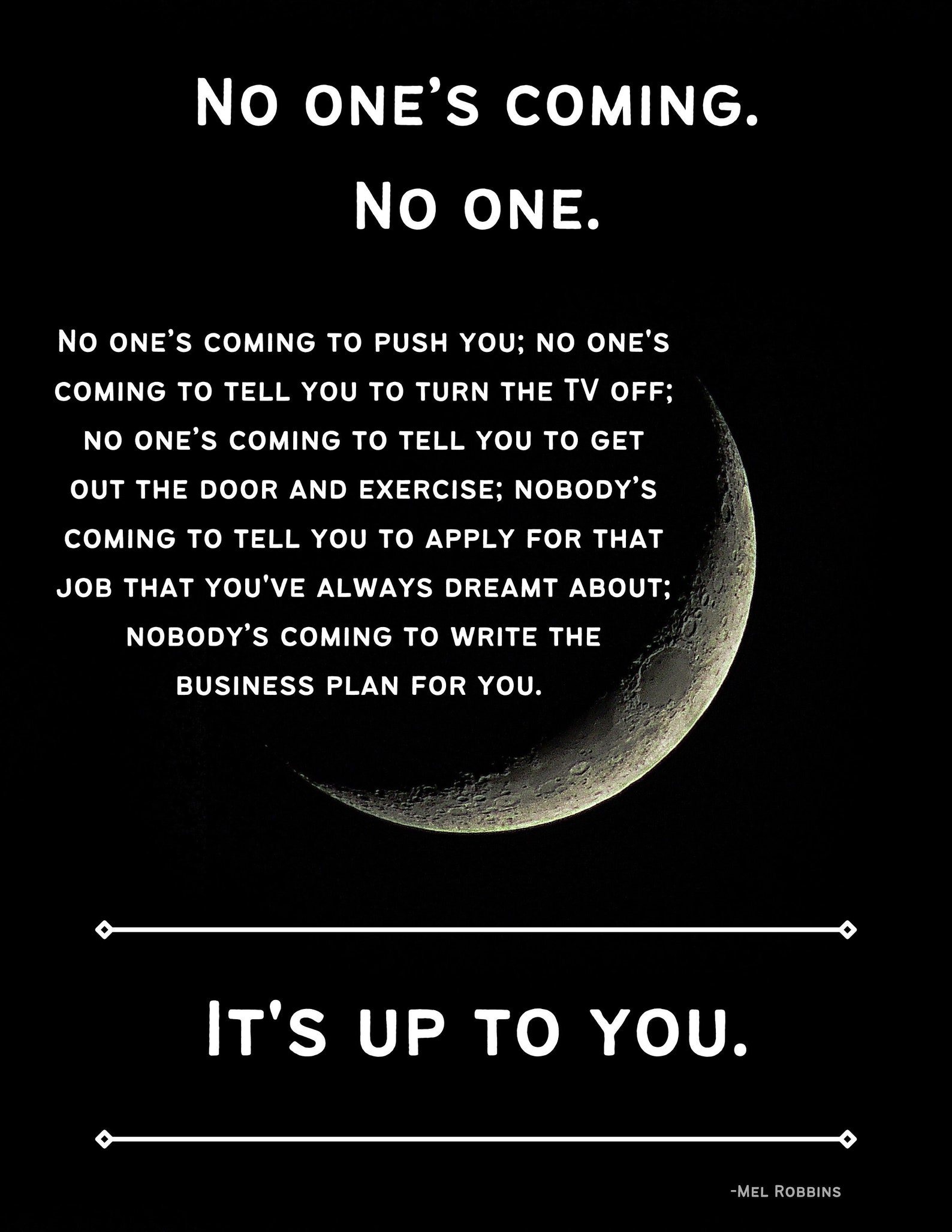 No One's Coming Inspirational Quote Mel Robbins - Etsy