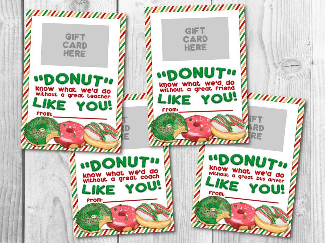 Set of FOUR Printable Donut Christmas Gift Card Holders Teacher Gift ...