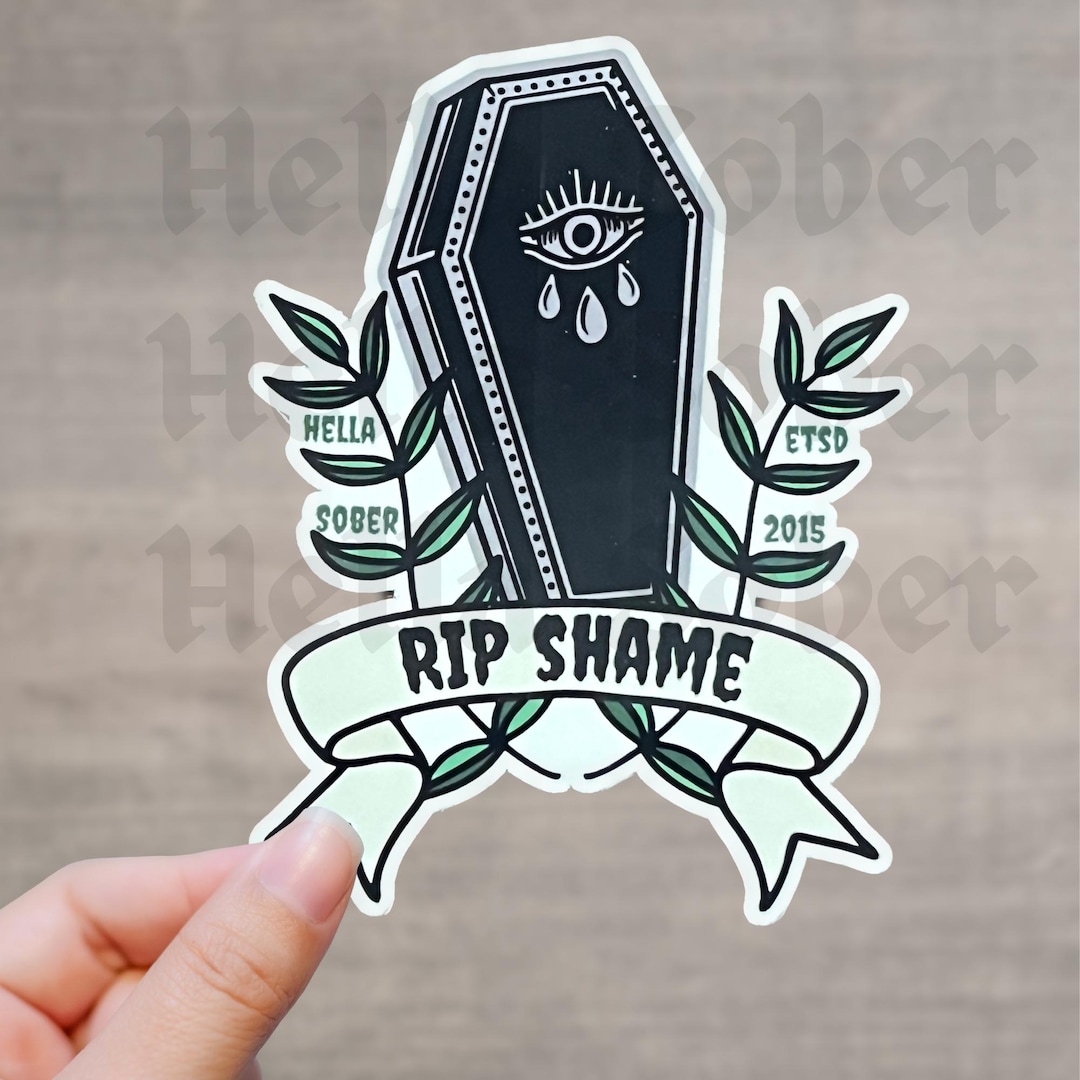 RIP Shame Coffin Sticker: Sobriety Gift - Etsy