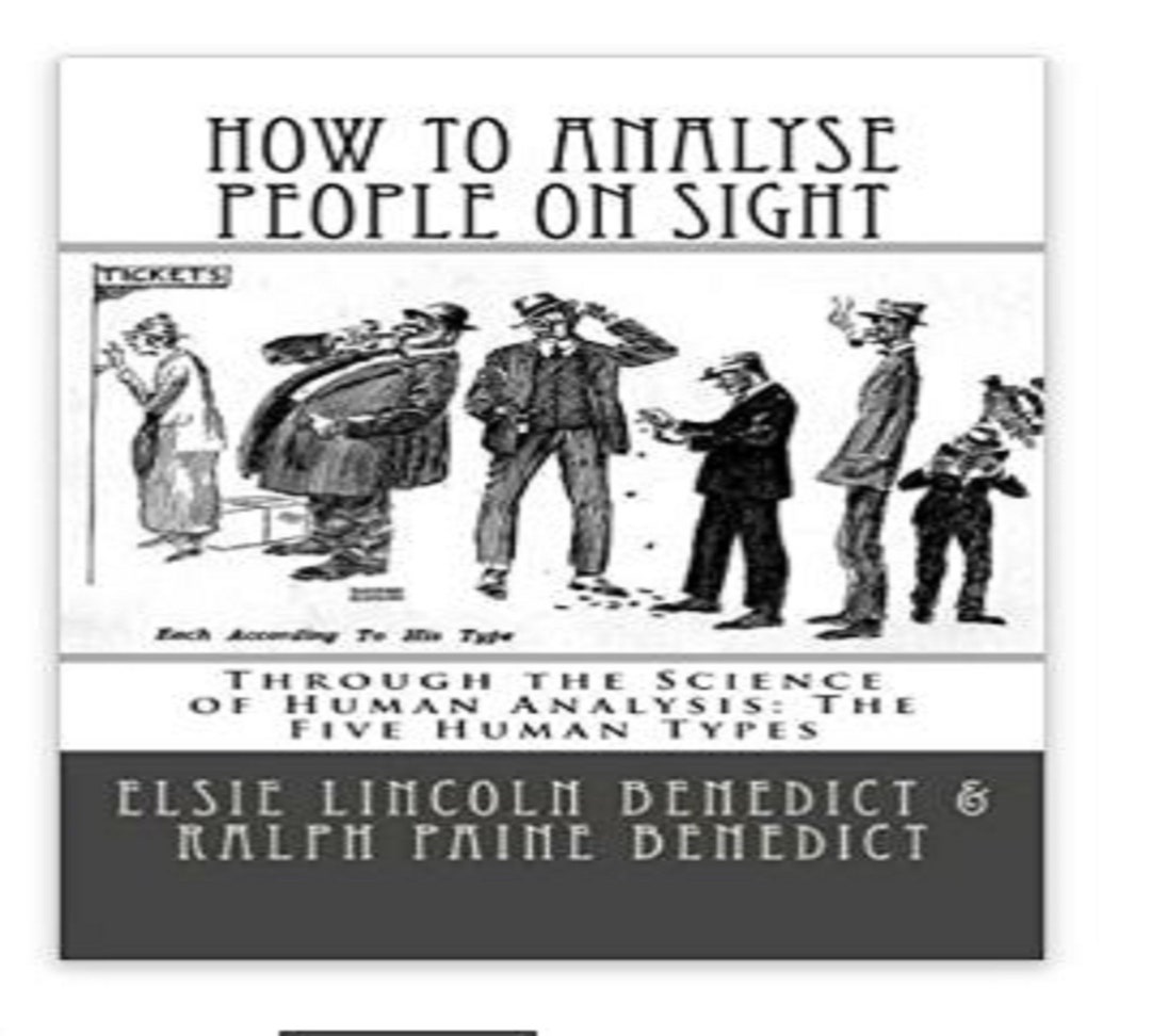 How to Analyze People on Sight Science of Human Analysis: Elsie & Ralph ...