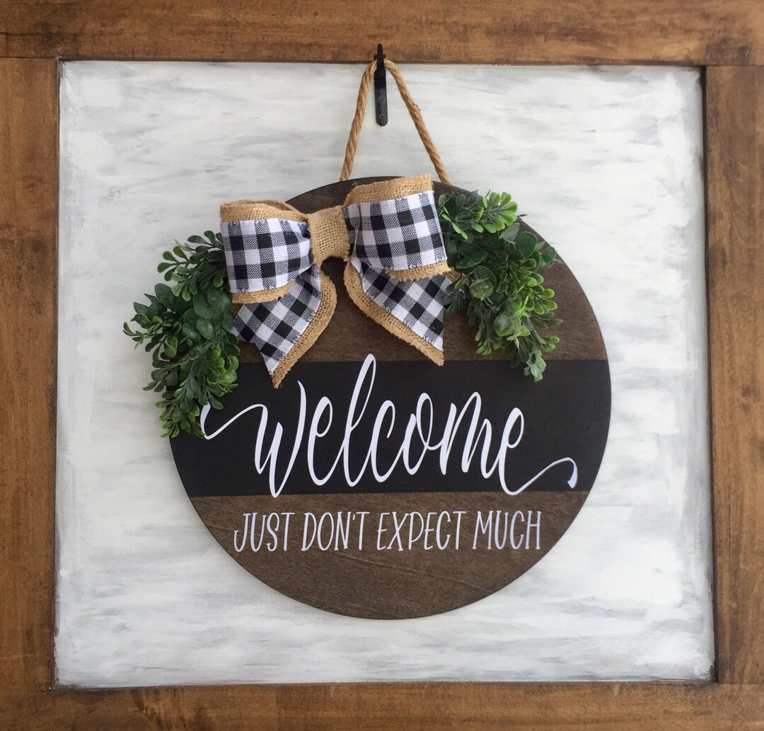 Funny Welcome Door Hanger: Snarky Housewarming Decor, 14" Round - Etsy