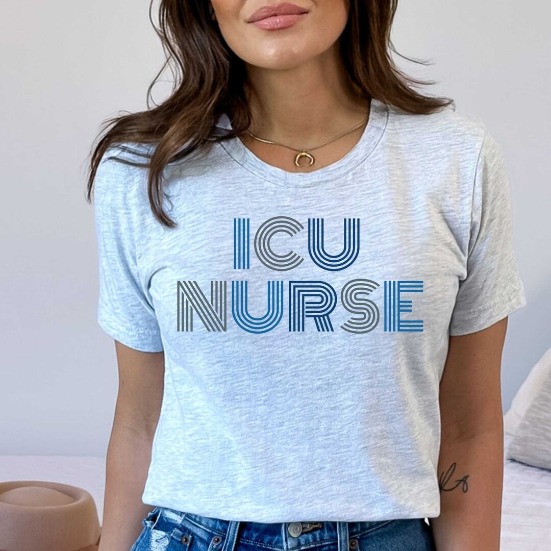 ICU Nurse ICU Nurse Shirt Intensive Care Unit ICU Nurse Tshirt ...