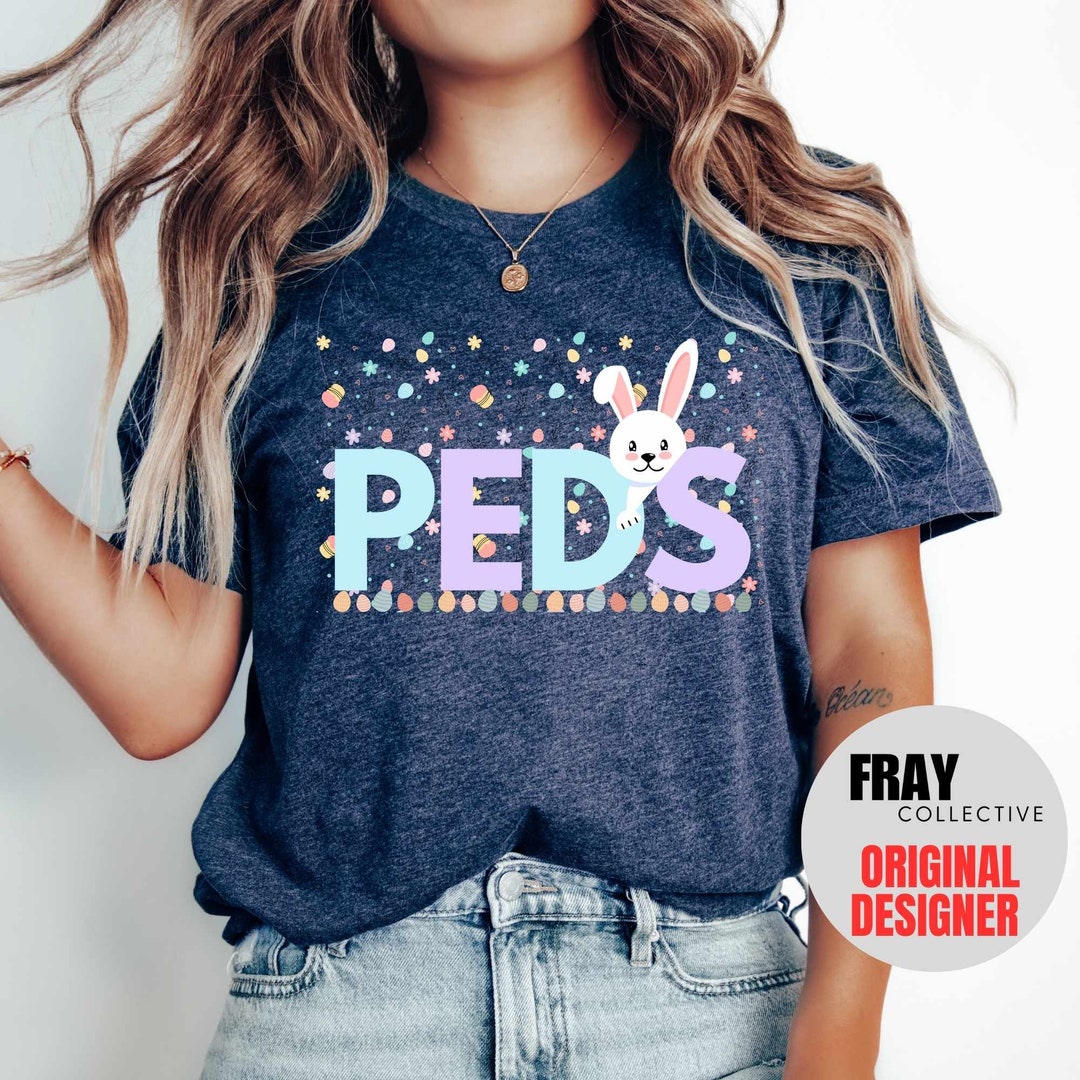 Easter Pediatric Nurse Shirt: PEDS Nurse Bunny Tee - Etsy
