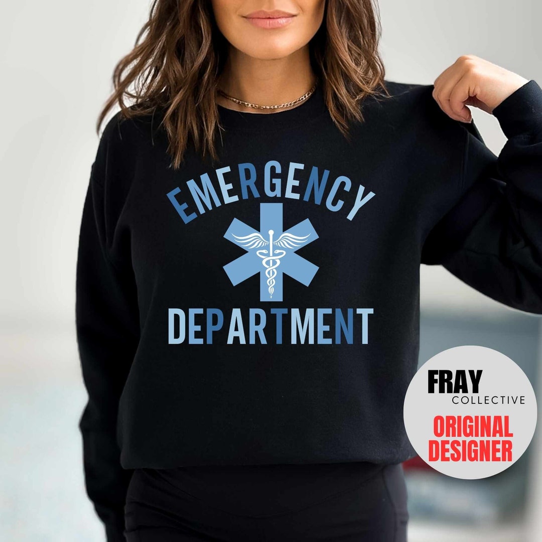 Emergency Department Sweatshirt: ER Nurse Pullover, Graduation Gift - Etsy
