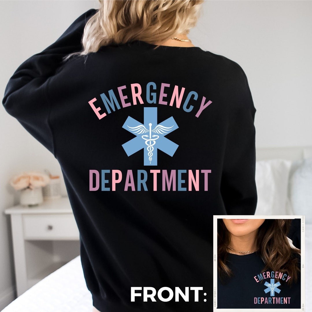 Emergency Department Sweatshirt, ER Nurse Pullover - Etsy