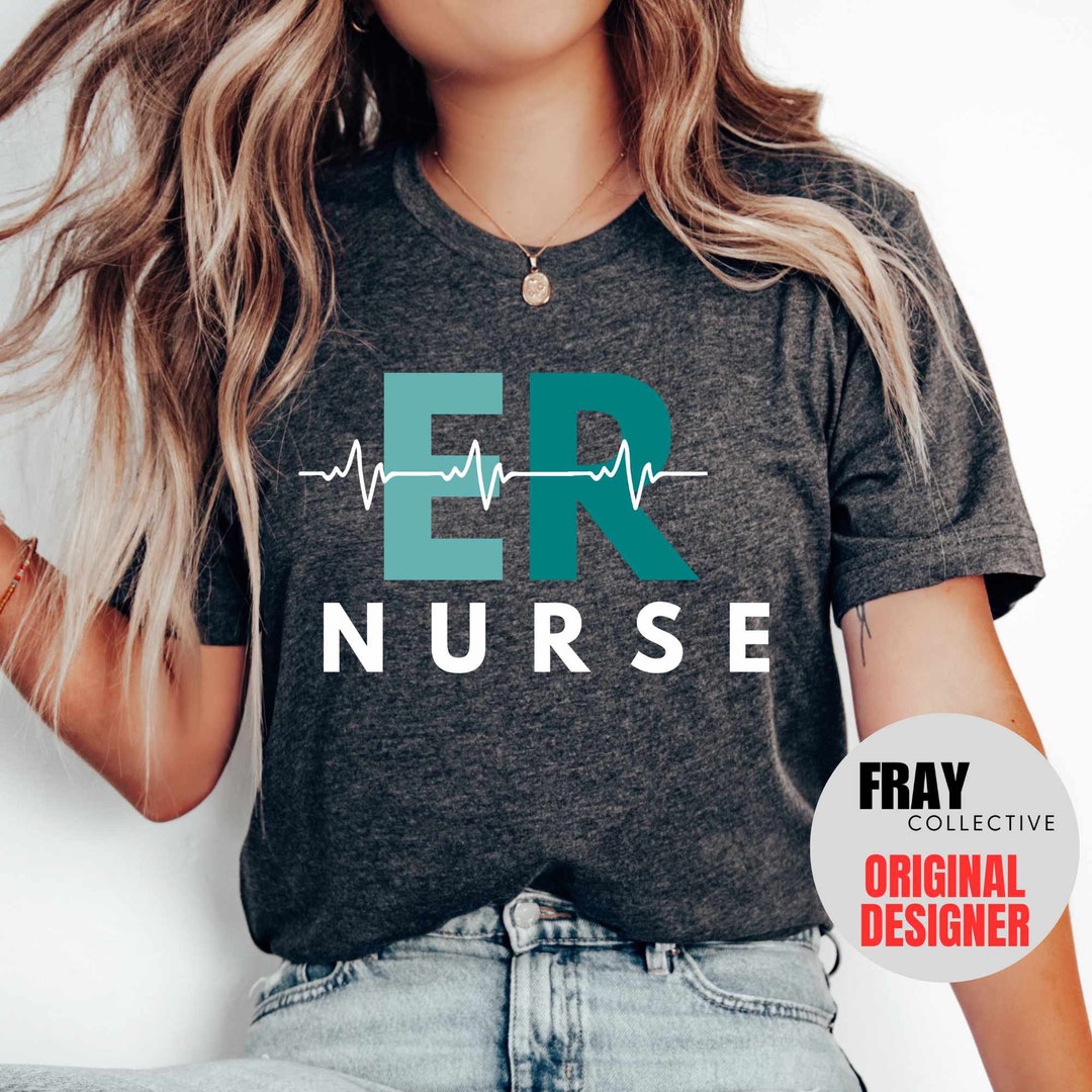 ER Nurse Shirt ER Nurse T Shirt ER T Shirt Emergency Nurse Shirt Er Rn ...