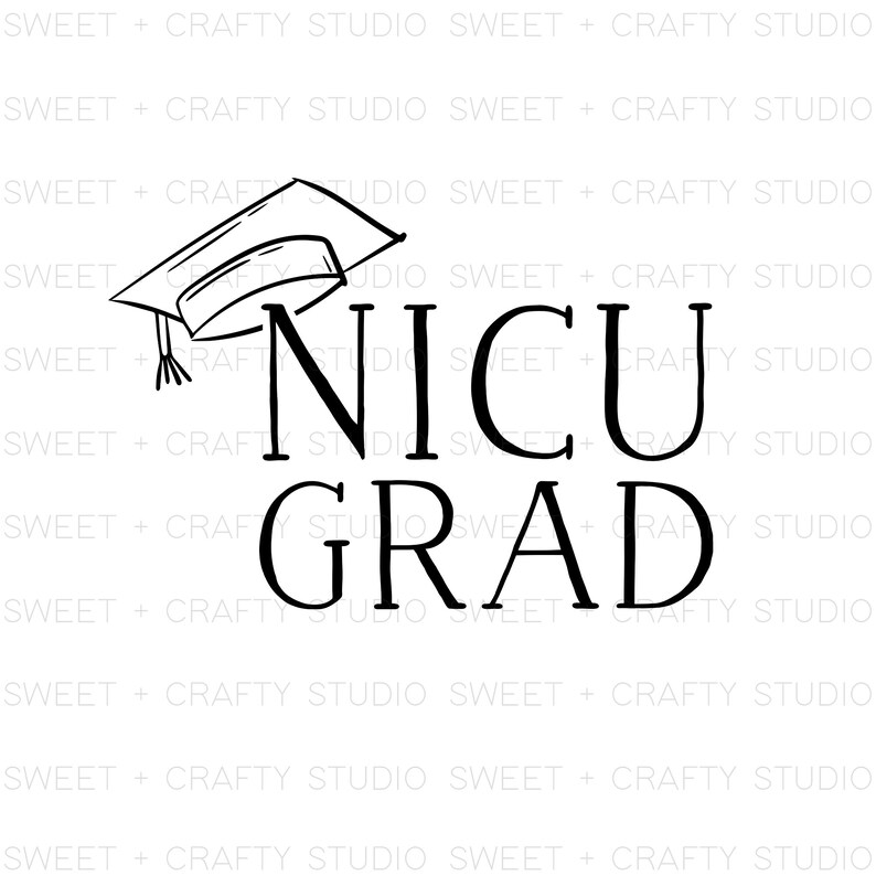 NICU Grad SVG and PRINTABLE Nicu Onesie Nicu Graduate Svg - Etsy Ireland