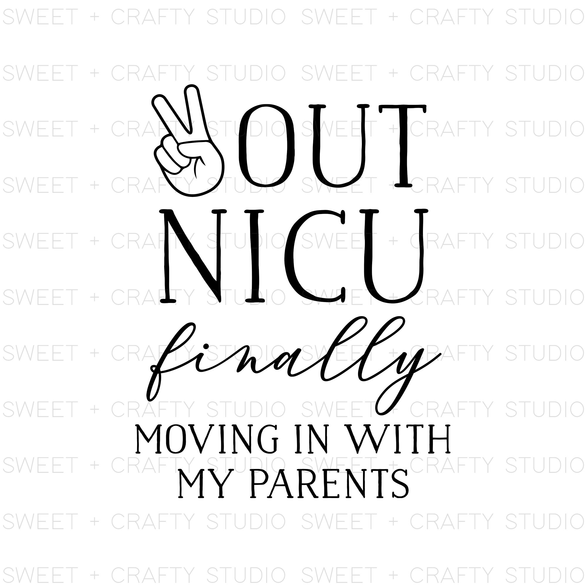 Peace Out NICU SVG and PRINTABLE, Nicu Onesie, Nicu Graduate, Cricut ...